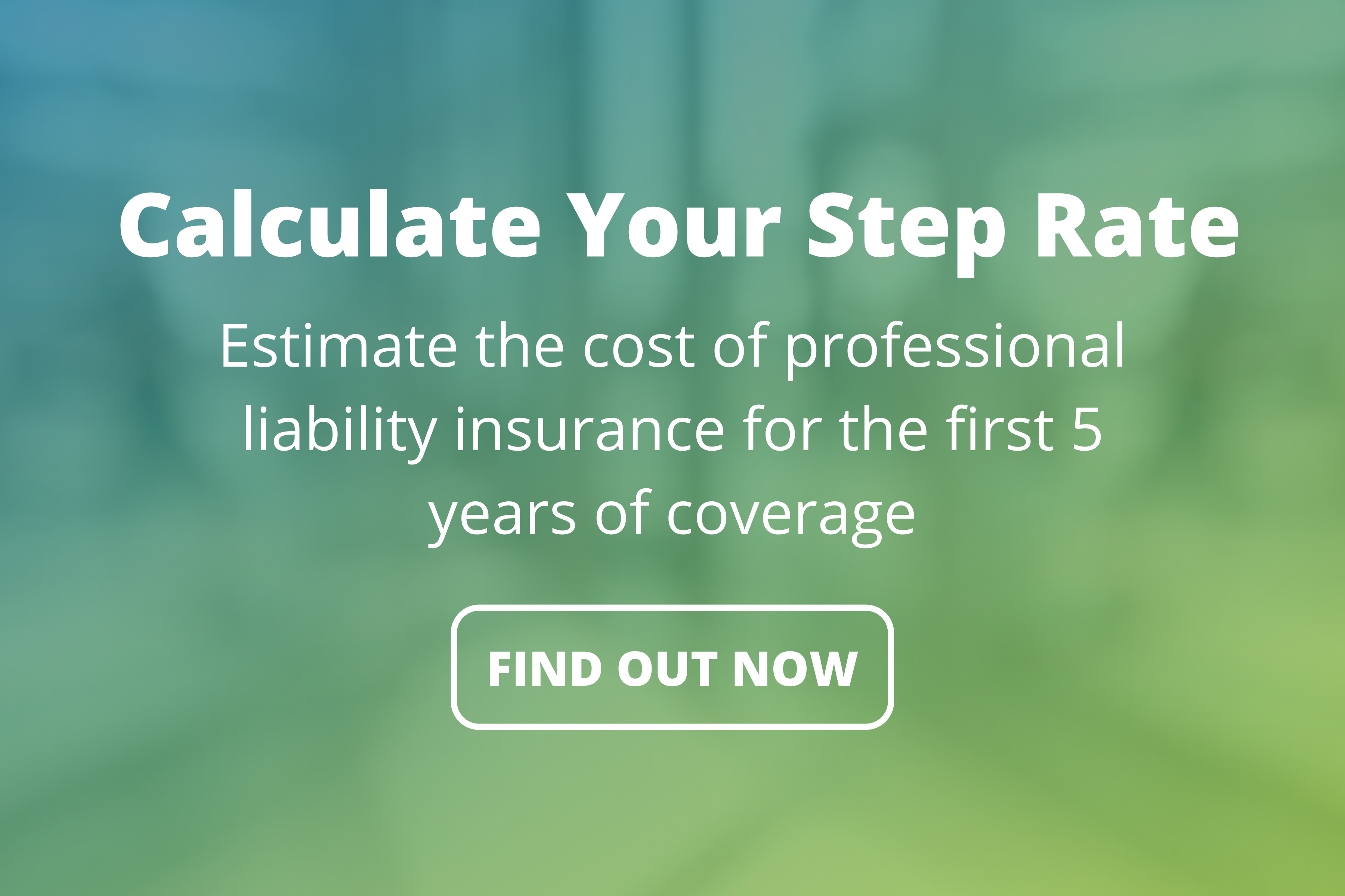 Lawyers Professional Liability Insurance Step Rate Calculator
